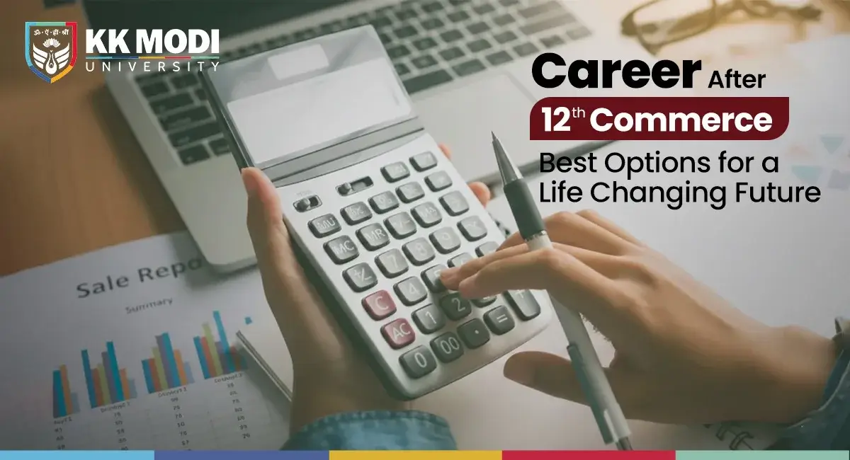 Career After 12th Commerce with Best Courses Options in 2026